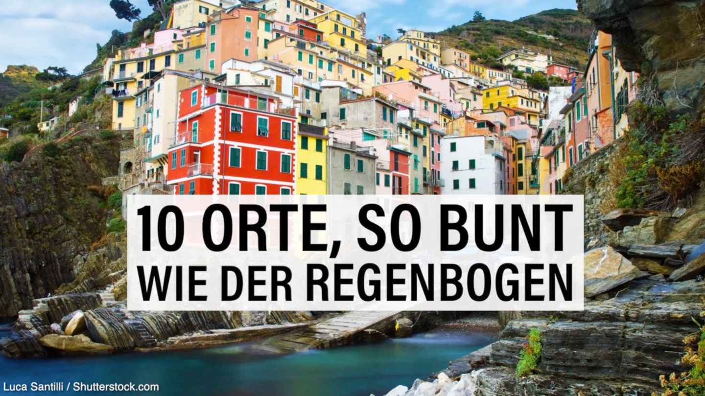 Zehn Orte, so bunt wie der Regenbogen - [GEO]